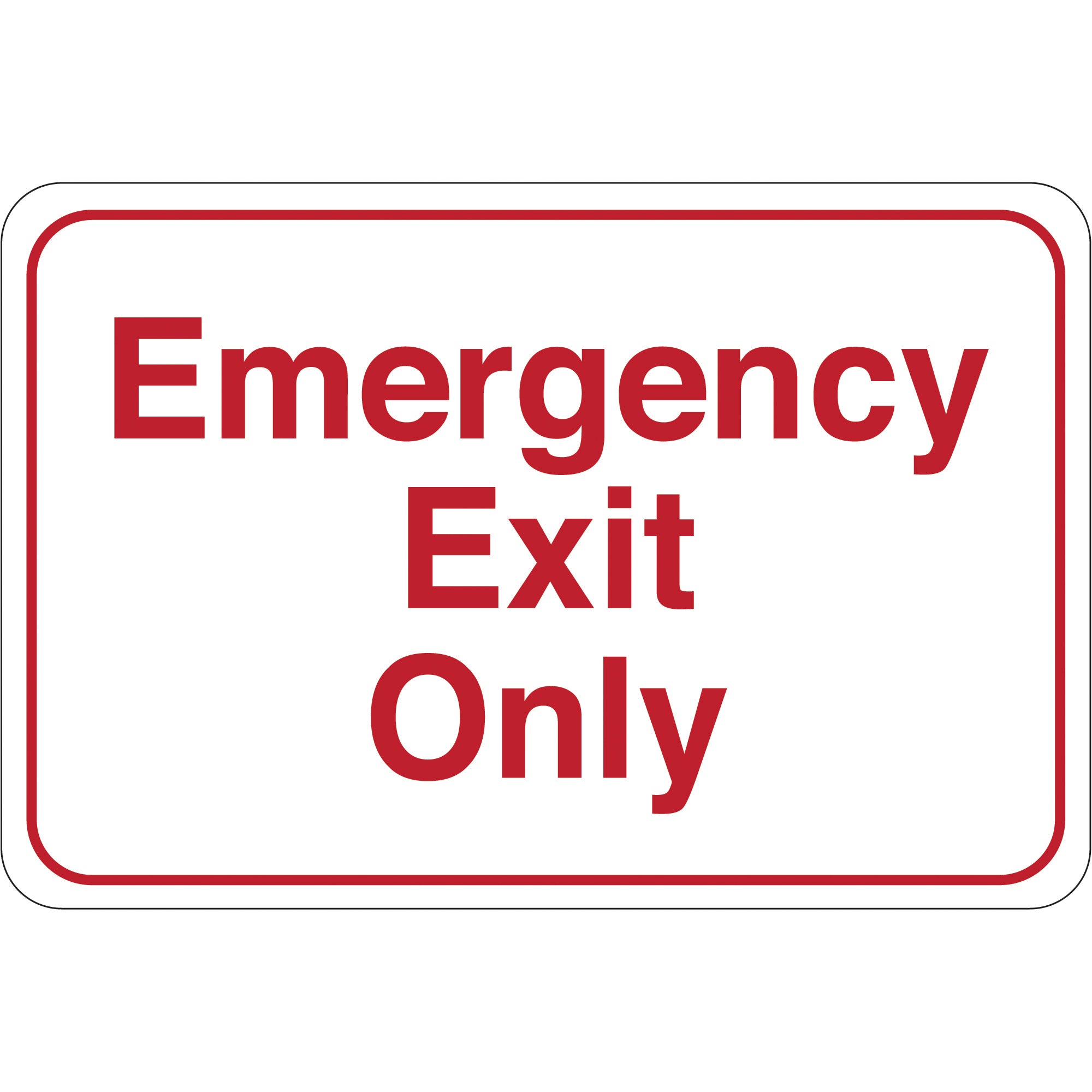 "Emergency Exit Only" 6 x 9" Facility Sign (SN203) Each – GoodEarth ...